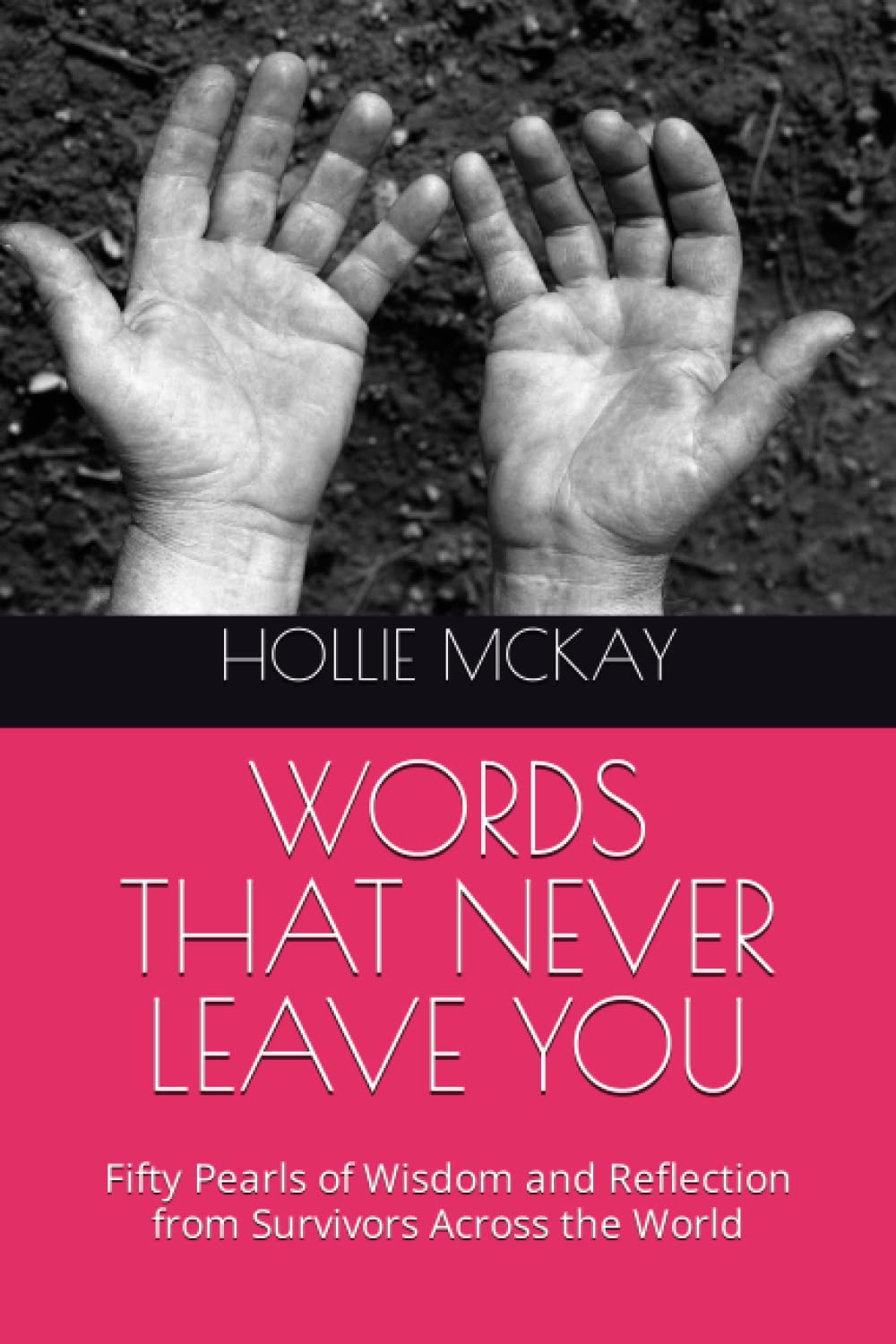 Words That Never Leave You – Hollie McKay